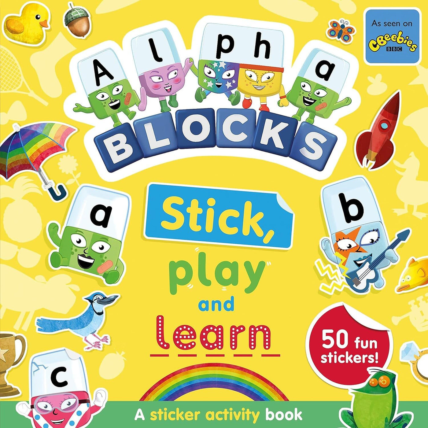 Alphablocks Stick, Play and Learn: A Sticker Activity Book by Sweet Ch ...