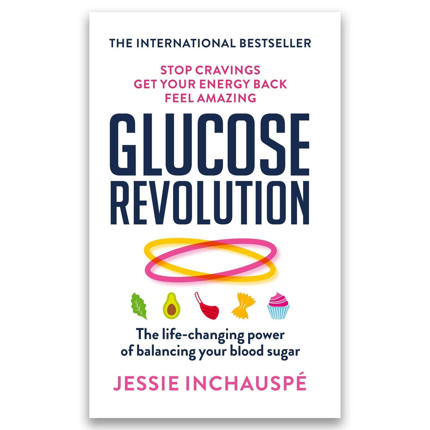 Glucose Revolution: The life-changing power of balancing your blood su ...