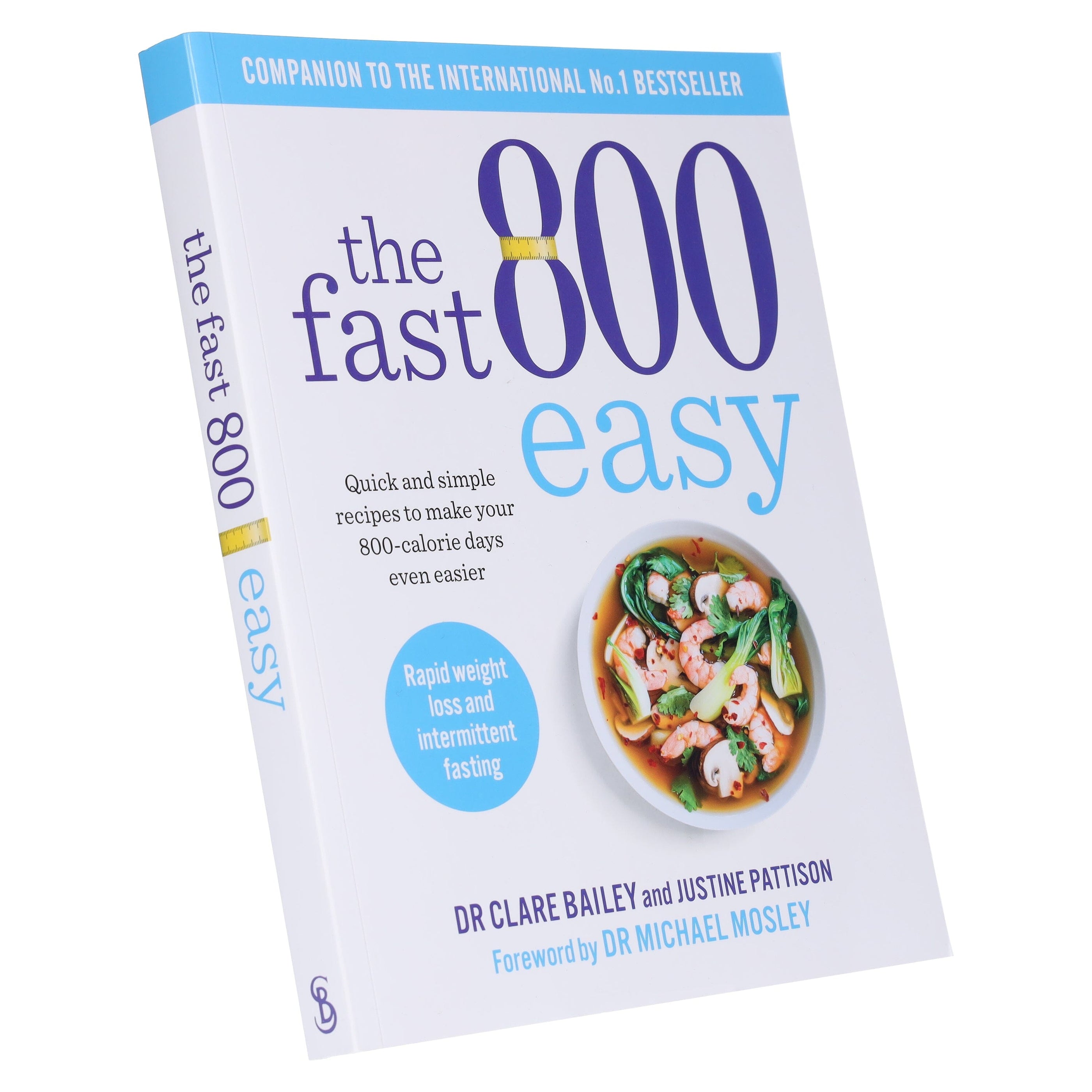 The Fast 800 Easy: by Dr Michael Mosley & Justine Pattison - Non Ficti ...