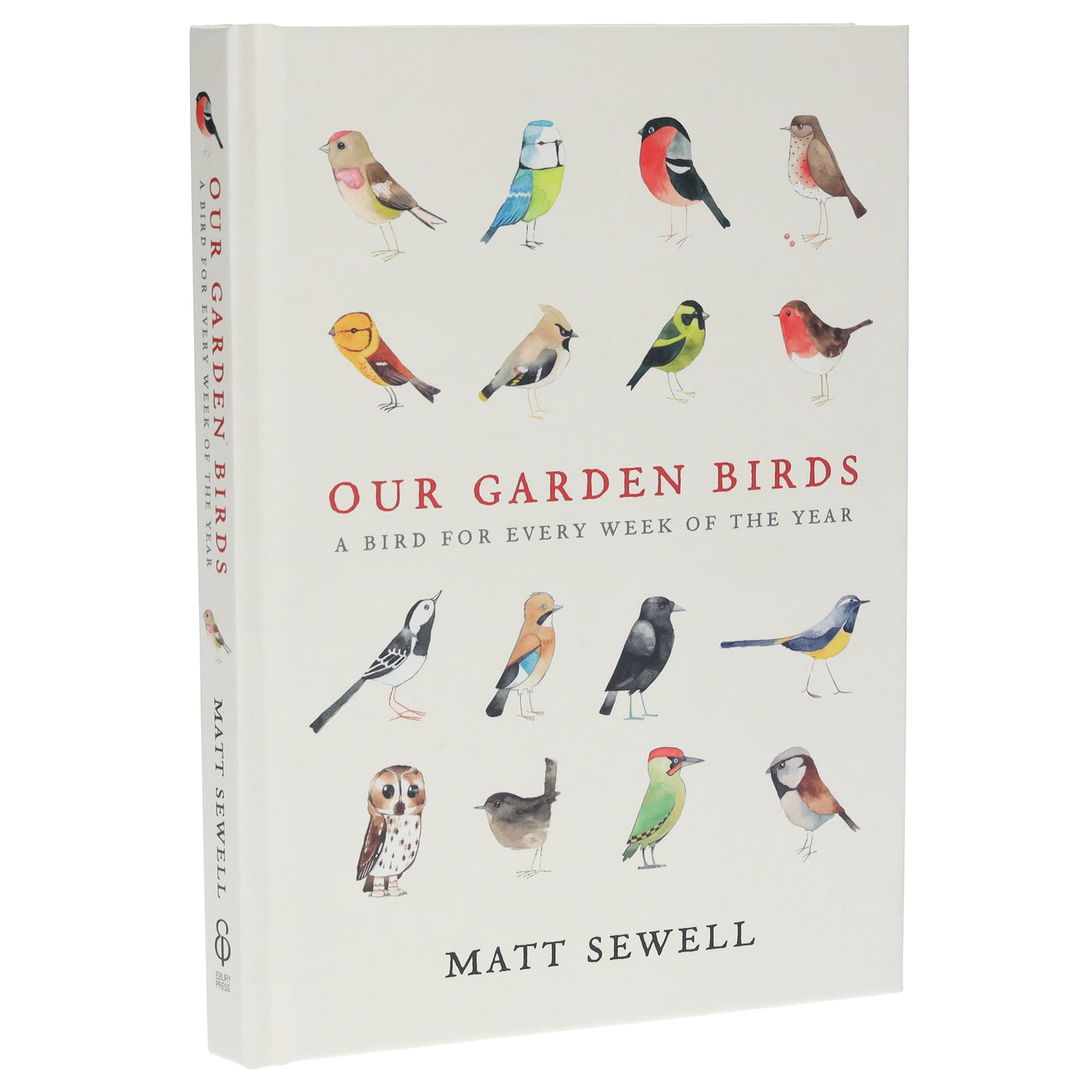 Our Garden Birds: a stunning illustrated guide to the birdlife of the ...