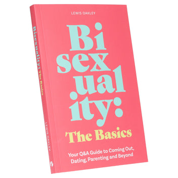 Bisexuality: The Basics - Your Q&A Guide by Lewis Oakley — Books2Door