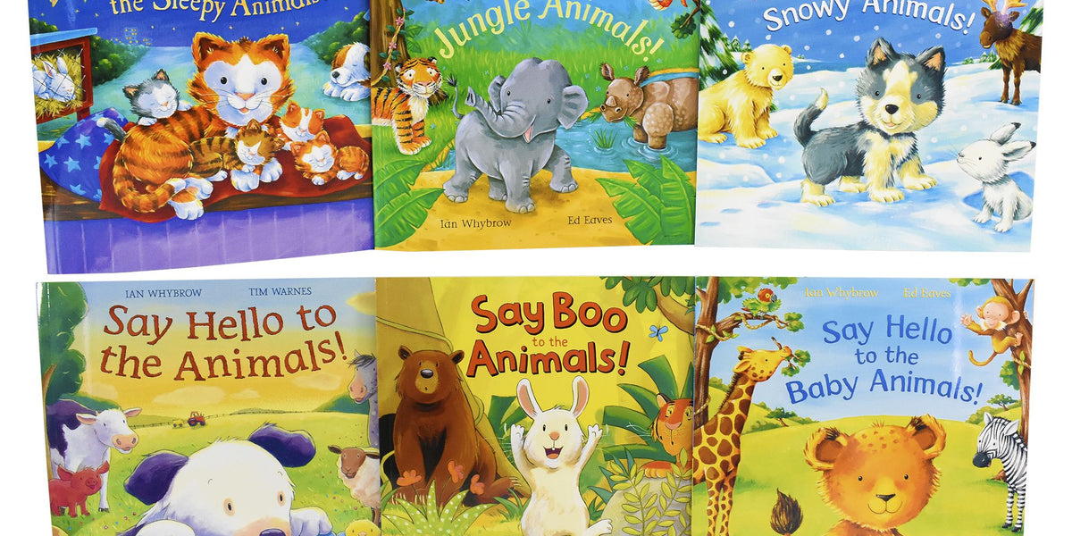 Say Hello To The Animals by Ian Whybrow 6 Books Children Set - Ages 0 ...