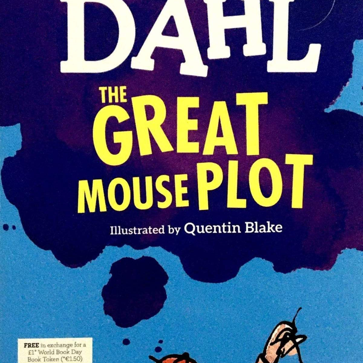 Roald Dahl The Great Mouse Plot - WBD 2016 - Paperback - Roald Dahl ...
