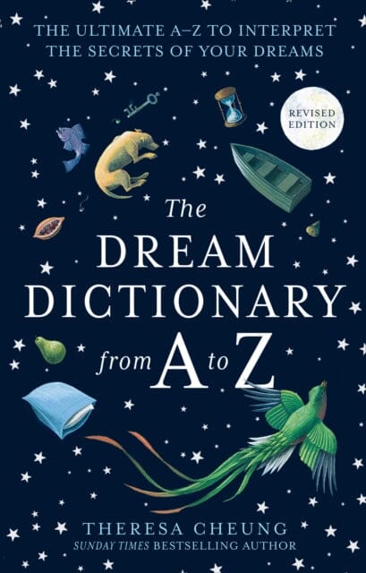 The Dream Dictionary from A to Z [Revised edition]: The Ultimate A-Z t ...