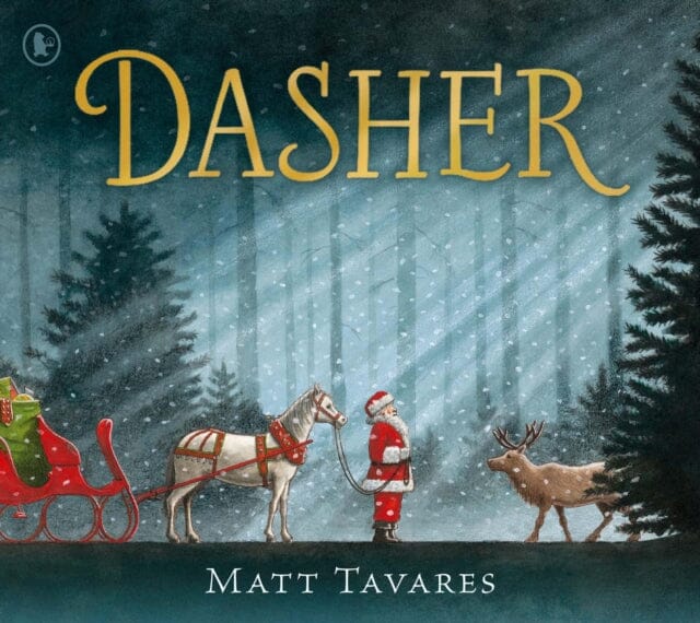 Dasher : How a Brave Little Doe Changed Christmas Forever — Books2Door