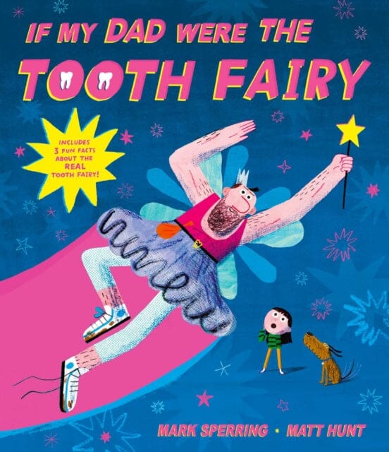 If My Dad Were The Tooth Fairy by Mark Sperring — Books2Door