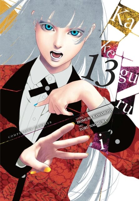 Kakegurui - Compulsive Gambler -, Vol. 13 by Homura Kawamoto — Books2Door