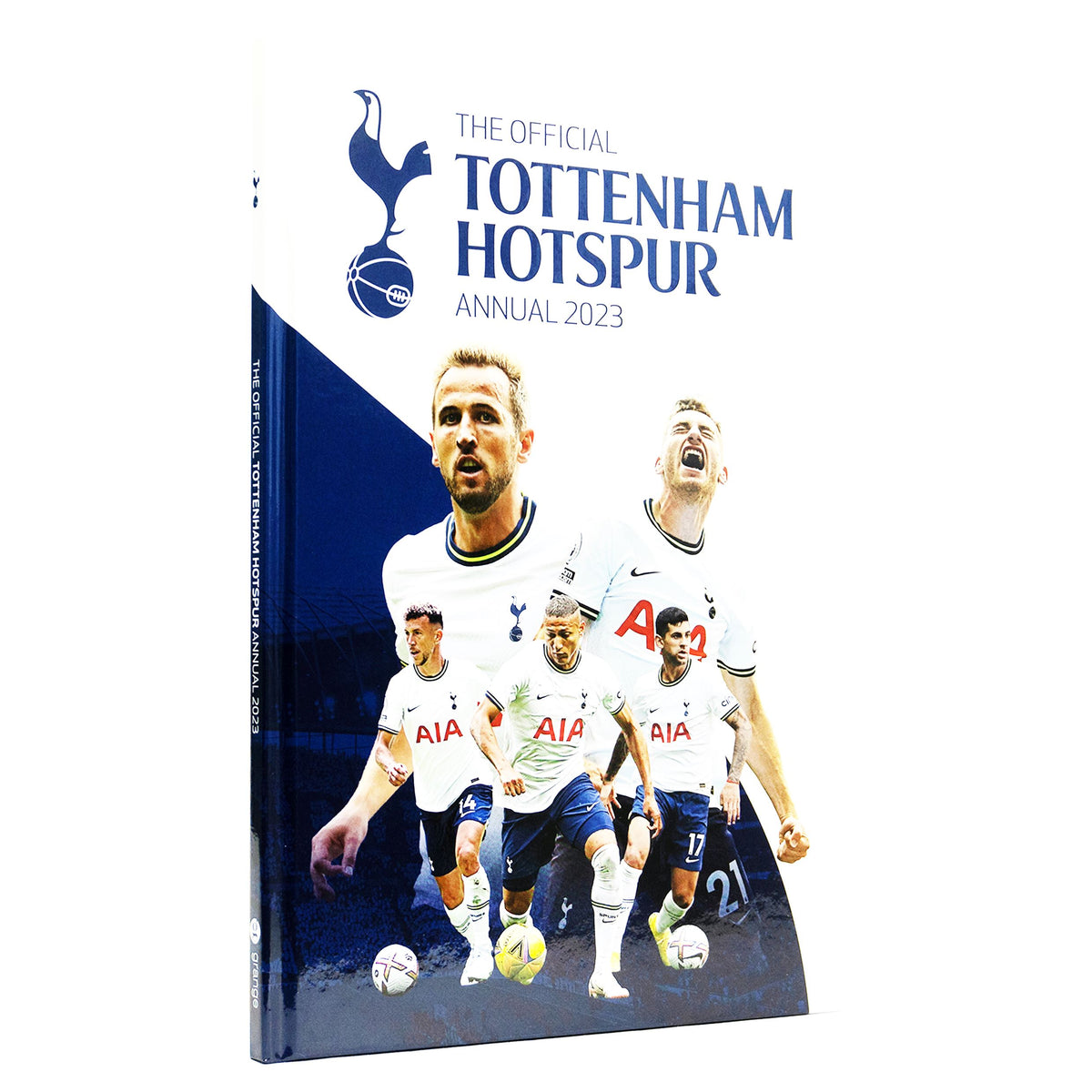 The Official Tottenham Hotspur Annual 2023 By Andy Greeves - Non-Ficti ...